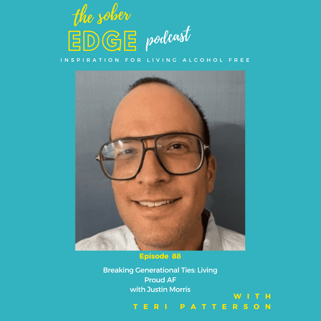 Ep 88 Breaking Generational Ties: Living Proud AF with Justin Morris ...